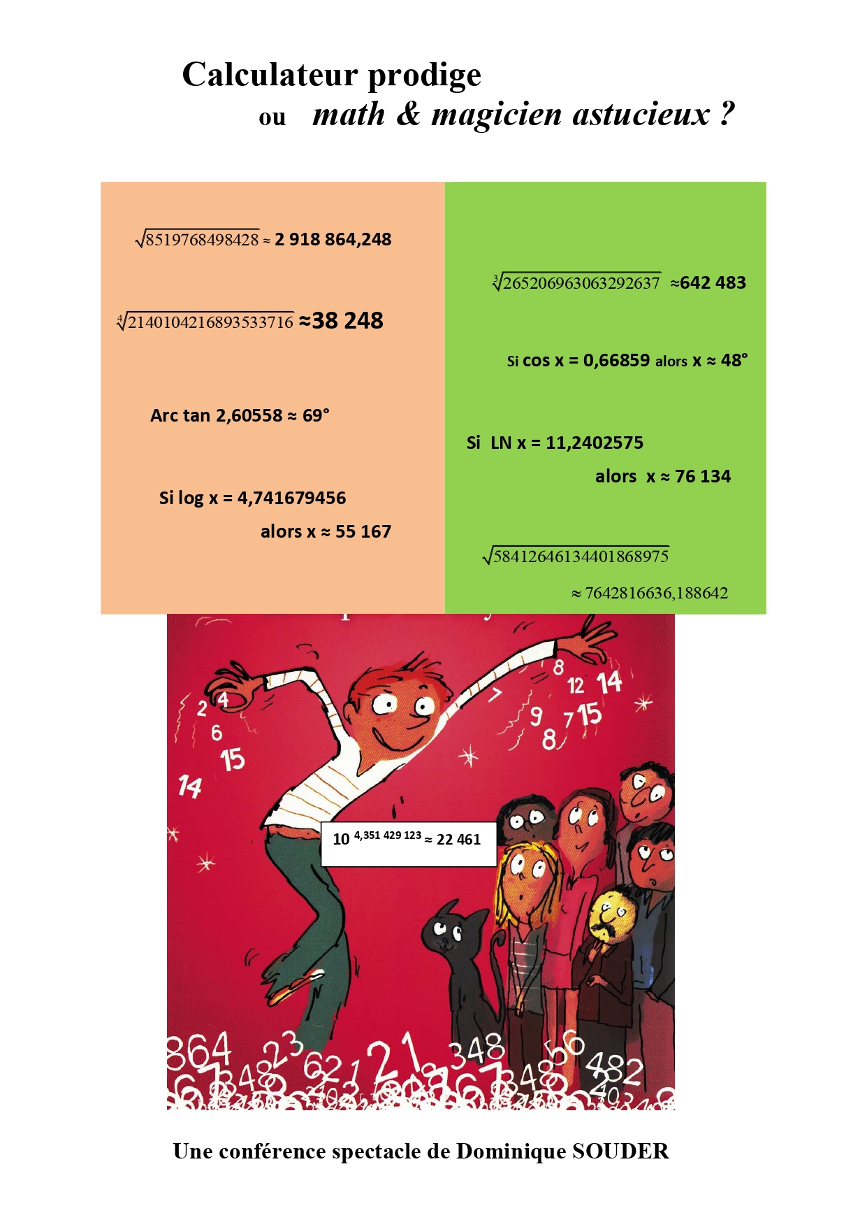 Calculateur prodige ou math & magicien astucieux ? - Espace Mendès France